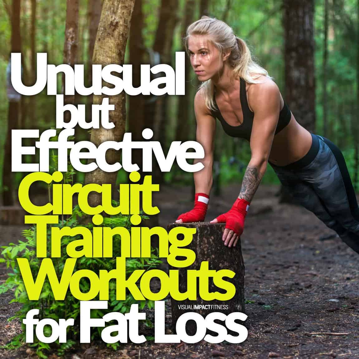 Unusual but Effective Creative Circuit Training Workouts for Fat Loss