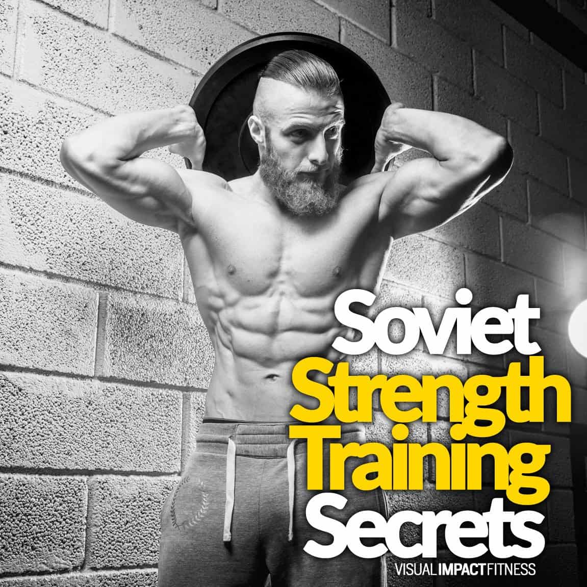 Soviet Strength Training Secrets