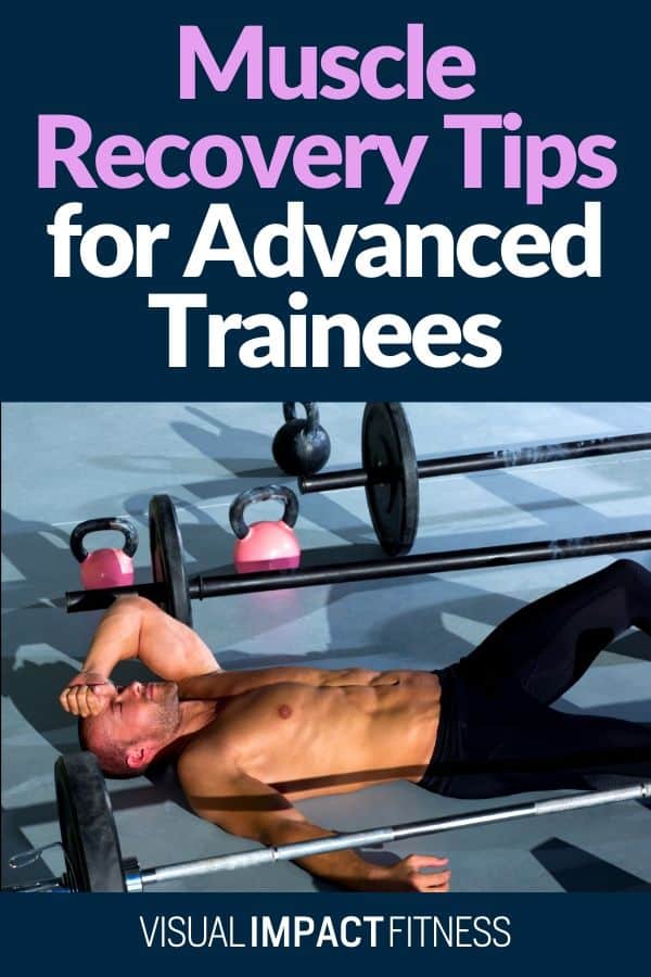 Muscle Recovery Tips for Advanced Trainees