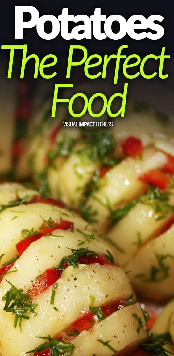 Potatoes: The Perfect Food